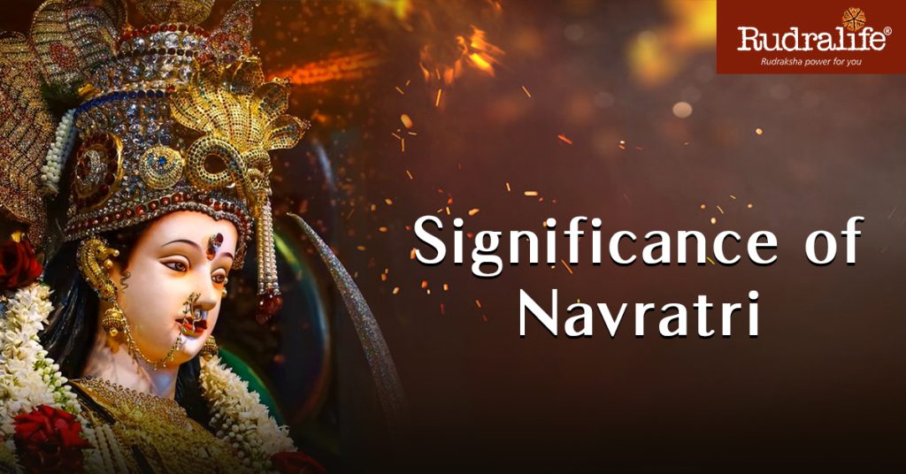 Navratri: Significance, celebrations, puja rituals and best Rudraksha ...