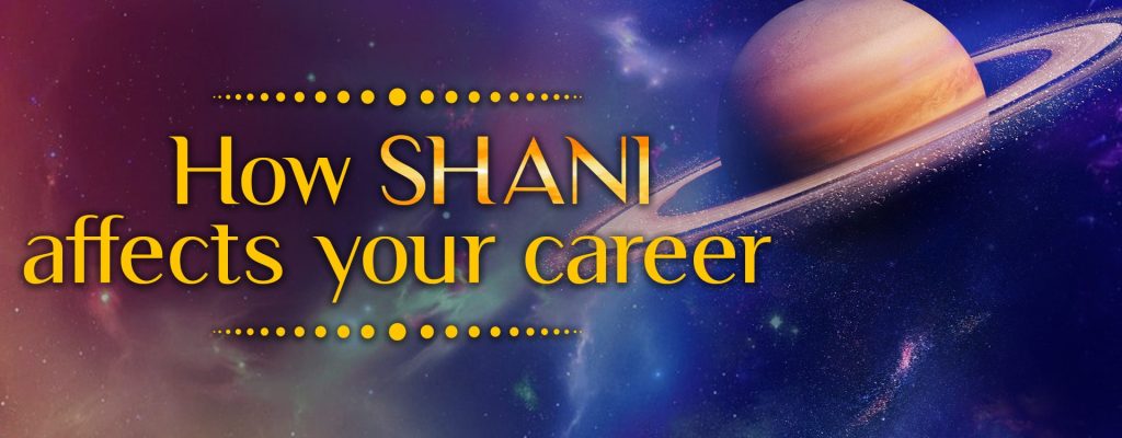 Shani: Effects On Career, Health And Love